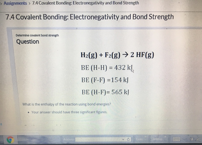 Solved > Assignments > 7.4 Covalent Bonding: | Chegg.com