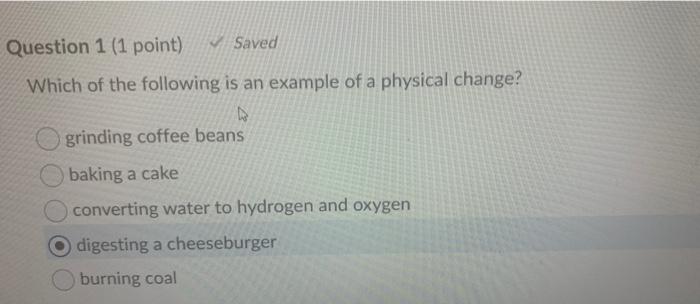 Solved Question 1 (1 point) Saved Which of the following is | Chegg.com