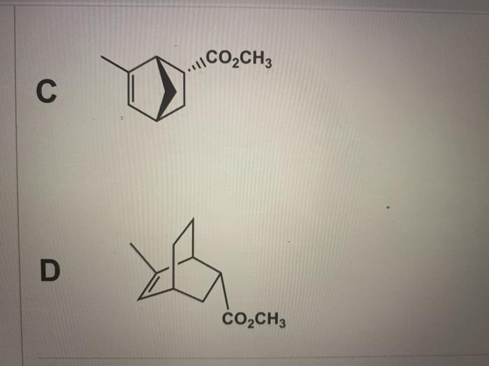 Solved H3C CO2CH3 А CO2CH3 .CO2CH2 A B ...CO2CH3 C D & | Chegg.com