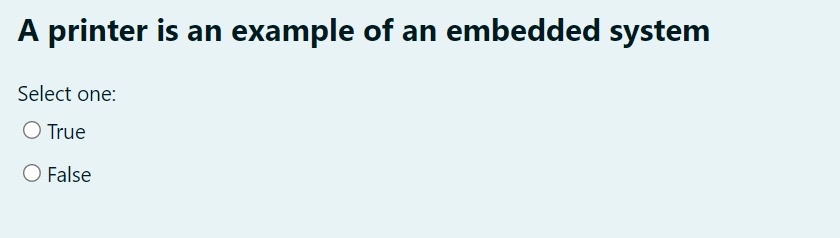 Solved A printer is an example of an embedded systemSelect | Chegg.com