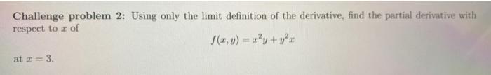 Solved Challenge problem 2: Using only the limit definition | Chegg.com