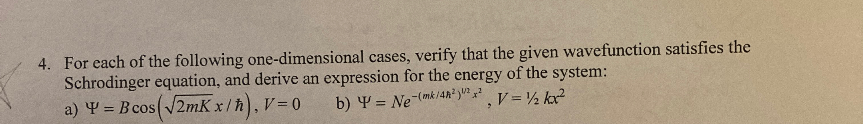Solved For The Following One Dimensional Case Verify That