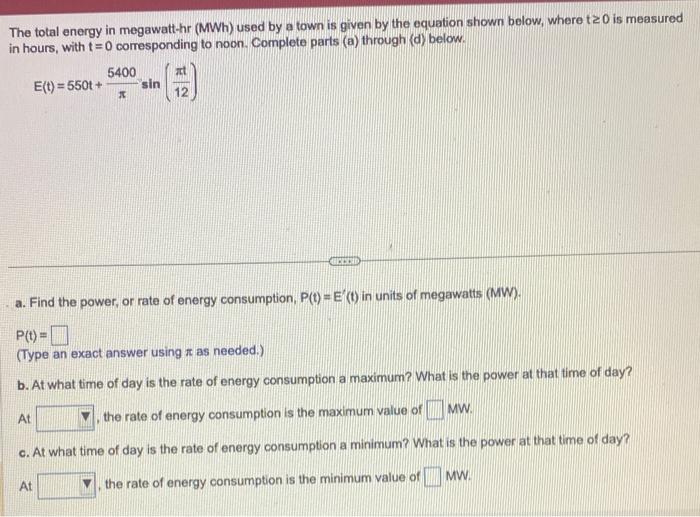 Solved The total energy in megawatt-hr (MWh) used by a town | Chegg.com