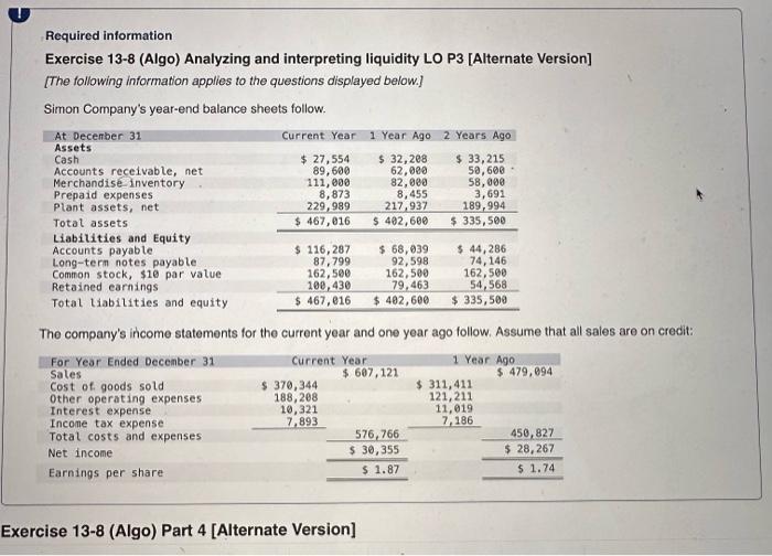 Solved Required information Exercise 13-8 (Algo) Analyzing | Chegg.com