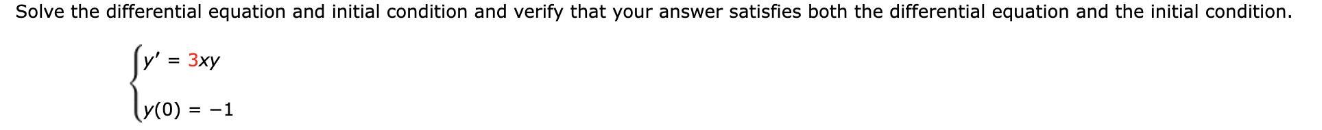 Solved Solve the differential equation and initial condition | Chegg.com