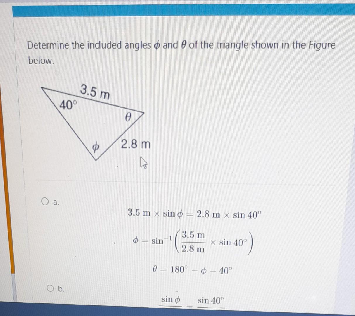 Solved Determine the included angles ϕ and θ of the triangle | Chegg.com