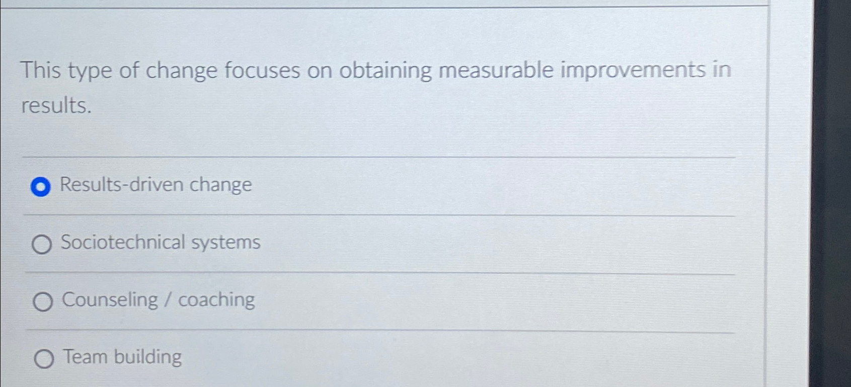 Solved This type of change focuses on obtaining measurable | Chegg.com