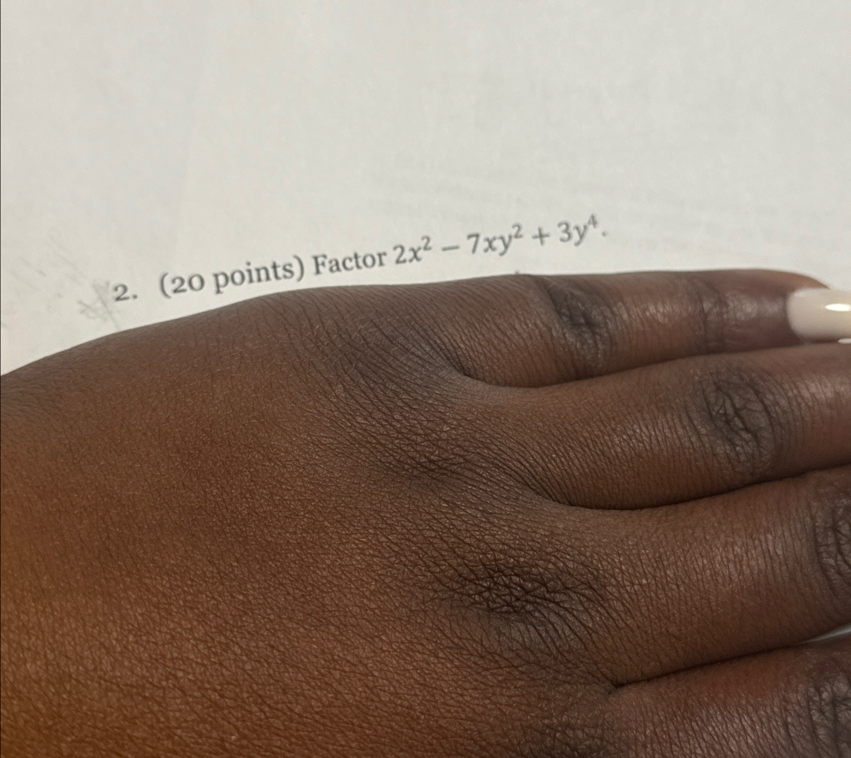 Solved (20 ﻿points) ﻿Factor 2x2-7xy2+3y4. | Chegg.com