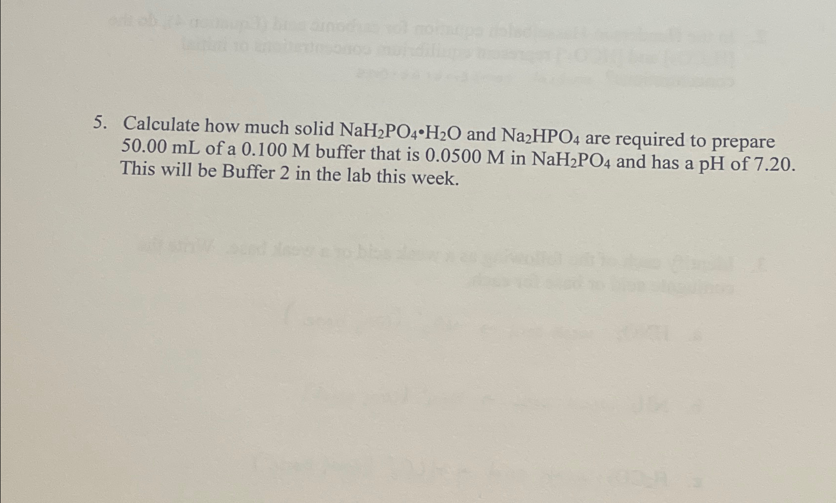 Solved Calculate how much solid NaH2PO4*H2O ﻿and Na2HPO4 | Chegg.com
