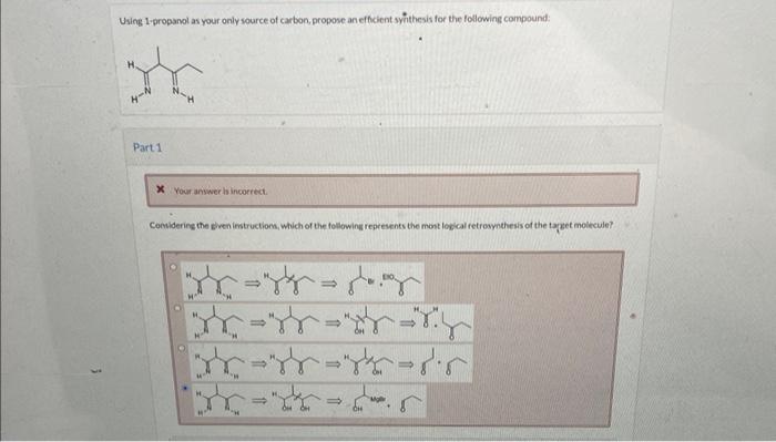 Solved Using 1-propanol as your only source of carbon, | Chegg.com