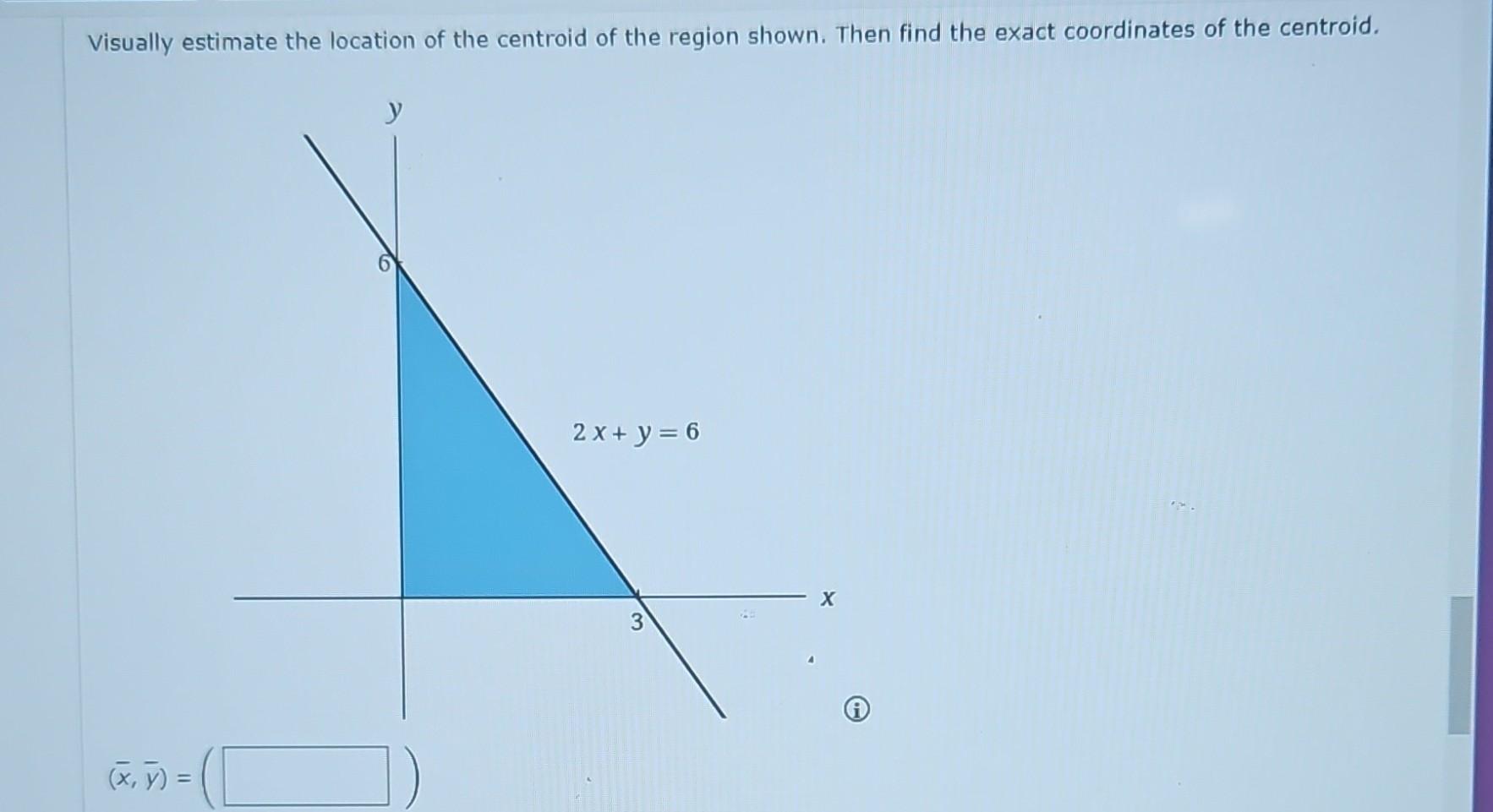 Solved Visually estimate the location of the centroid of the | Chegg.com