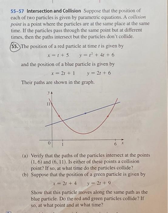 Solved 55-57 Intersection and Collision Suppose that the | Chegg.com