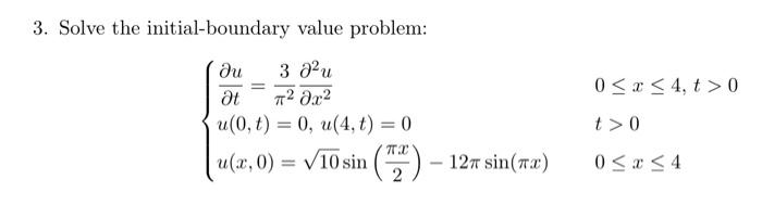 Solved 3. Solve the initial-boundary value problem: | Chegg.com