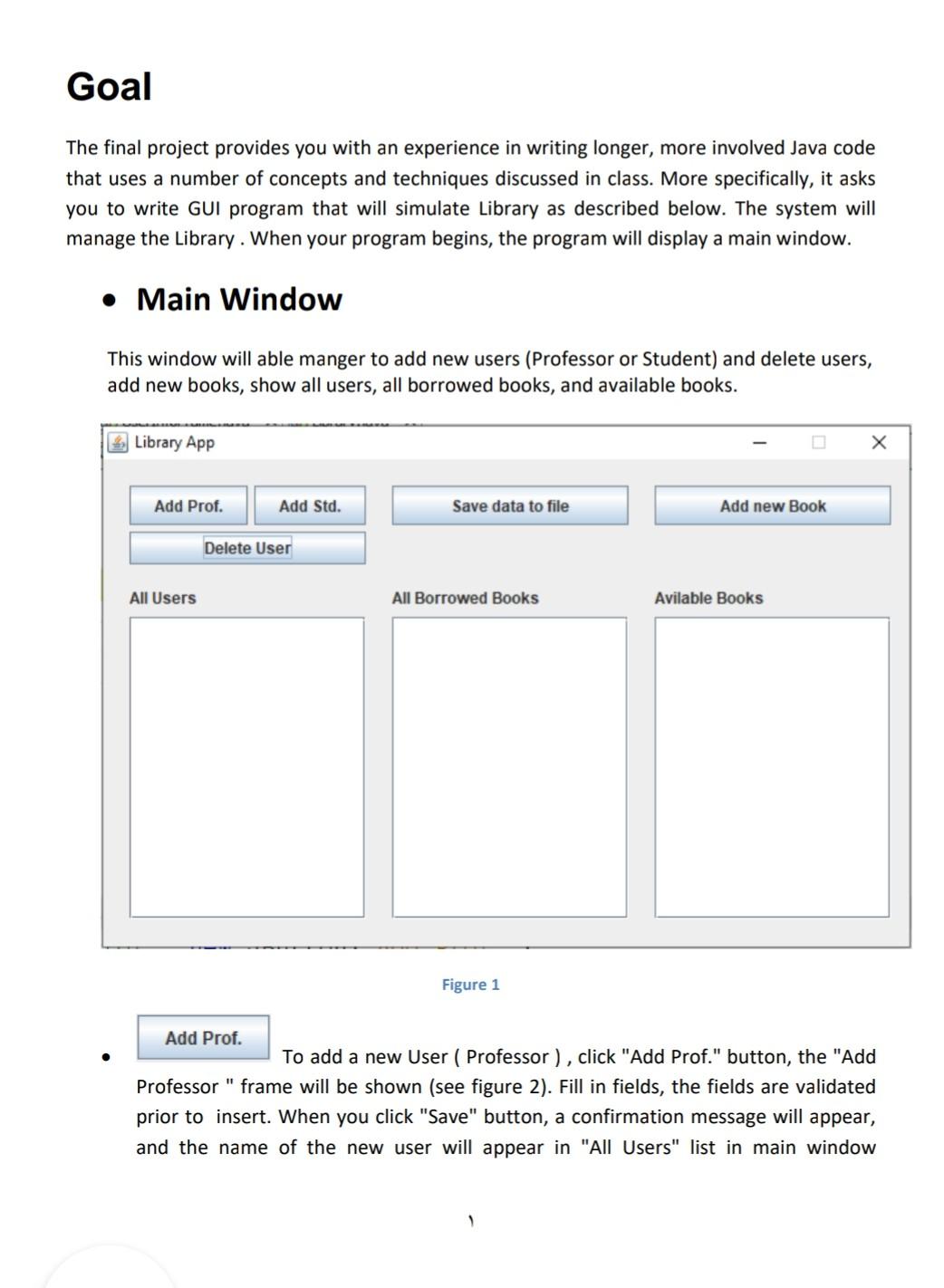 Solved Goal The final project provides you with an | Chegg.com