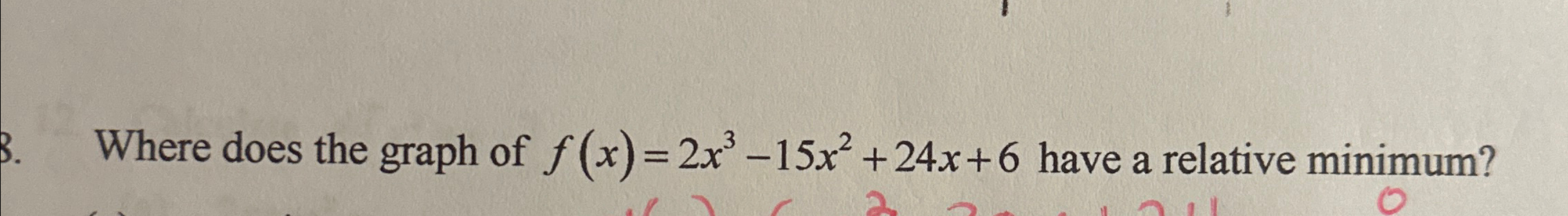 Solved Where does the graph of f(x)=2x3-15x2+24x+6 ﻿have a | Chegg.com