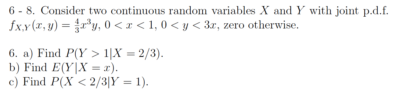 Solved 6 - 8. ﻿Consider two continuous random variables x | Chegg.com