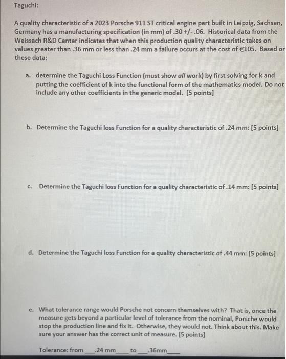 Solved Taguchi: A quality characteristic of a 2023 Porsche | Chegg.com