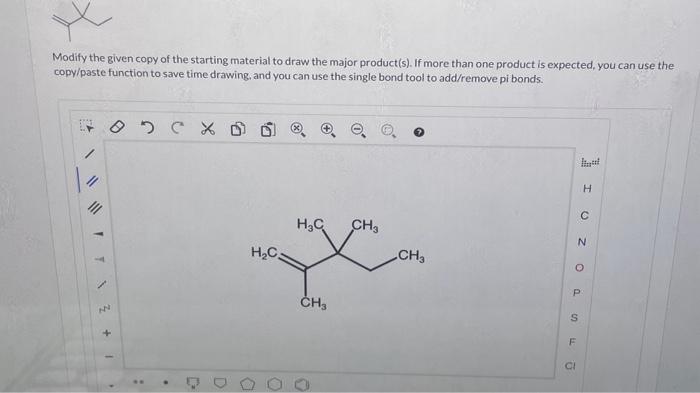 Modify the given copy of the starting material to | Chegg.com