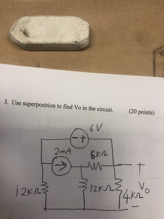 Solved 3. Use superposition to find Vo in the circuit (20 | Chegg.com
