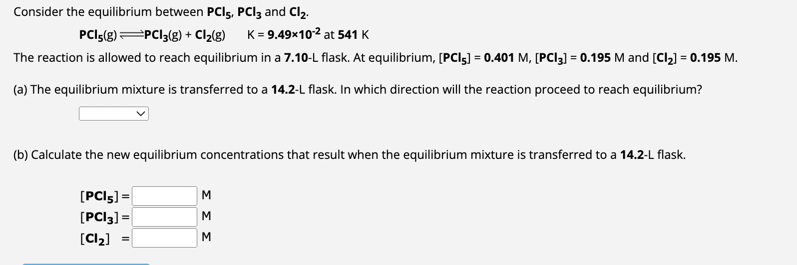 Solved Consider the equilibrium between PCl5,PCl3 ﻿and | Chegg.com