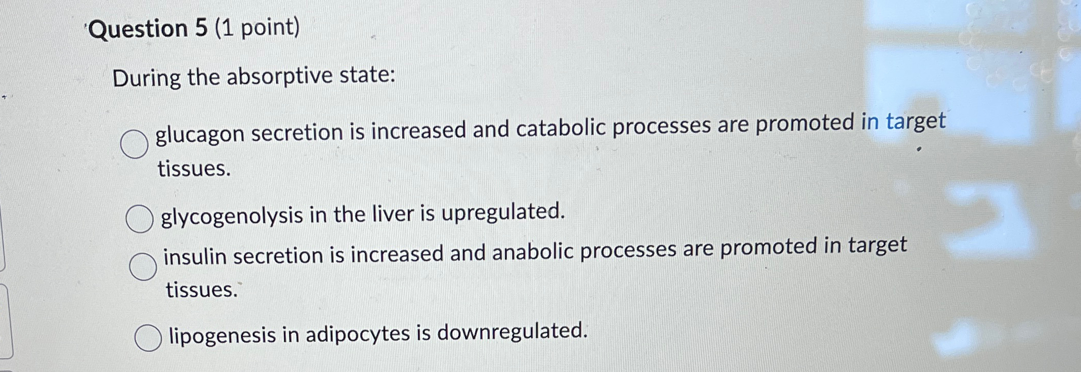 Solved Question 5 1 ﻿point During The Absorptive