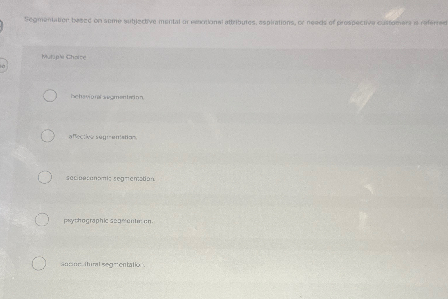 Solved Segmentation based on some subjective mental or | Chegg.com