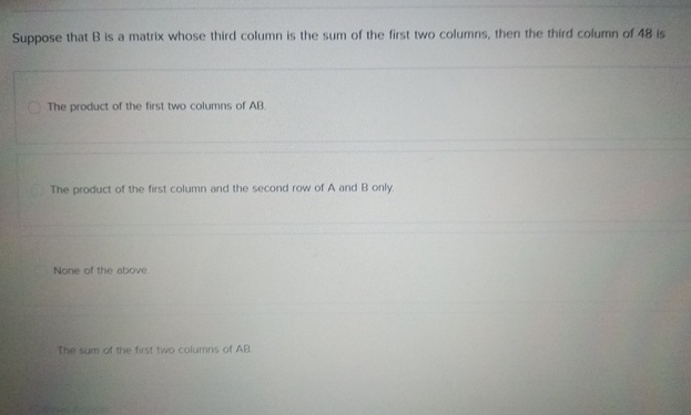 Solved Suppose that B is a matrix whose third column is the | Chegg.com
