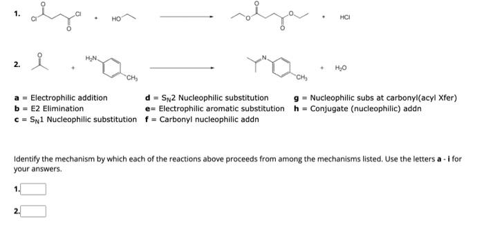 Solved 1. NaB a= Electrophilic addition b= E2 Elimination | Chegg.com