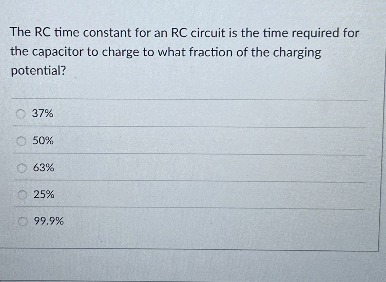 Solved The RC time constant for an RC circuit is the time | Chegg.com