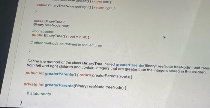 Solved getLeft() { return left; } public Binary TreeNode | Chegg.com