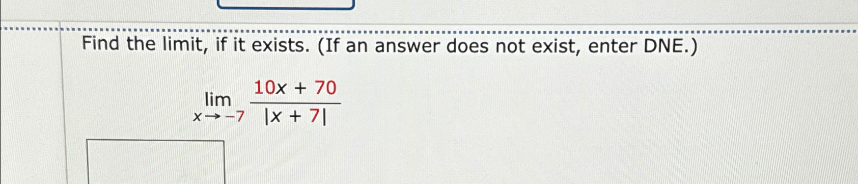 Solved Find the limit, ﻿if it exists. (If an answer does not | Chegg.com