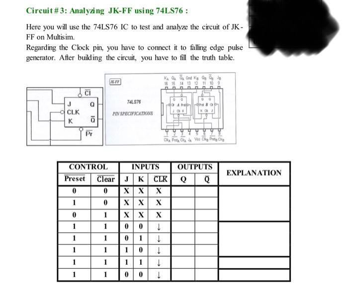 Solved Circuit #3: Analyzing JK-FF using 74LS76: Here you | Chegg.com