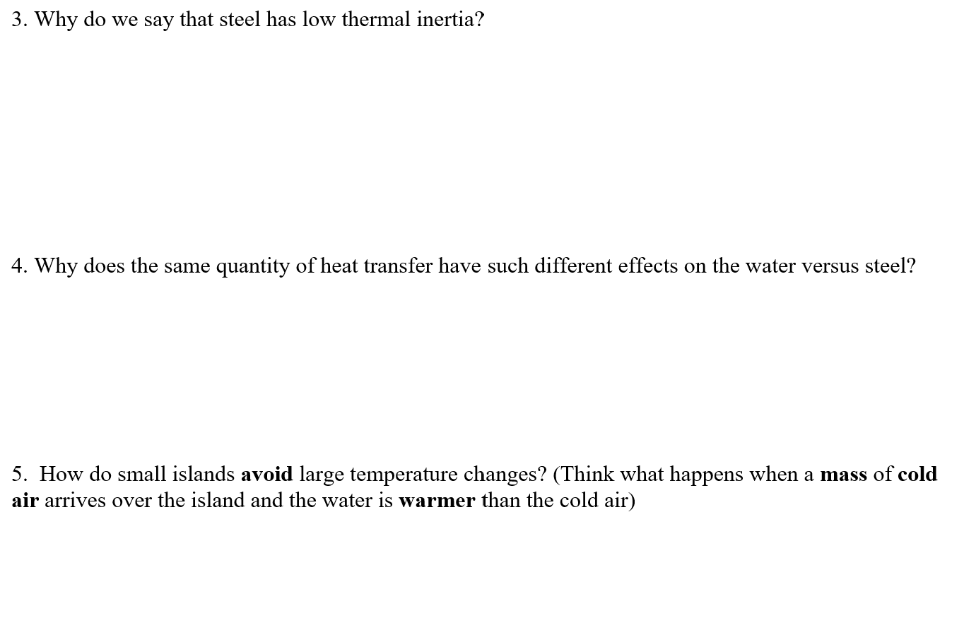 Solved Why do we say that steel has low thermal inertia?Why | Chegg.com