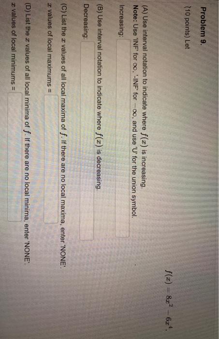 Solved Problem 9. (10 points) Let f(x) = 822 -6 (A) Use | Chegg.com