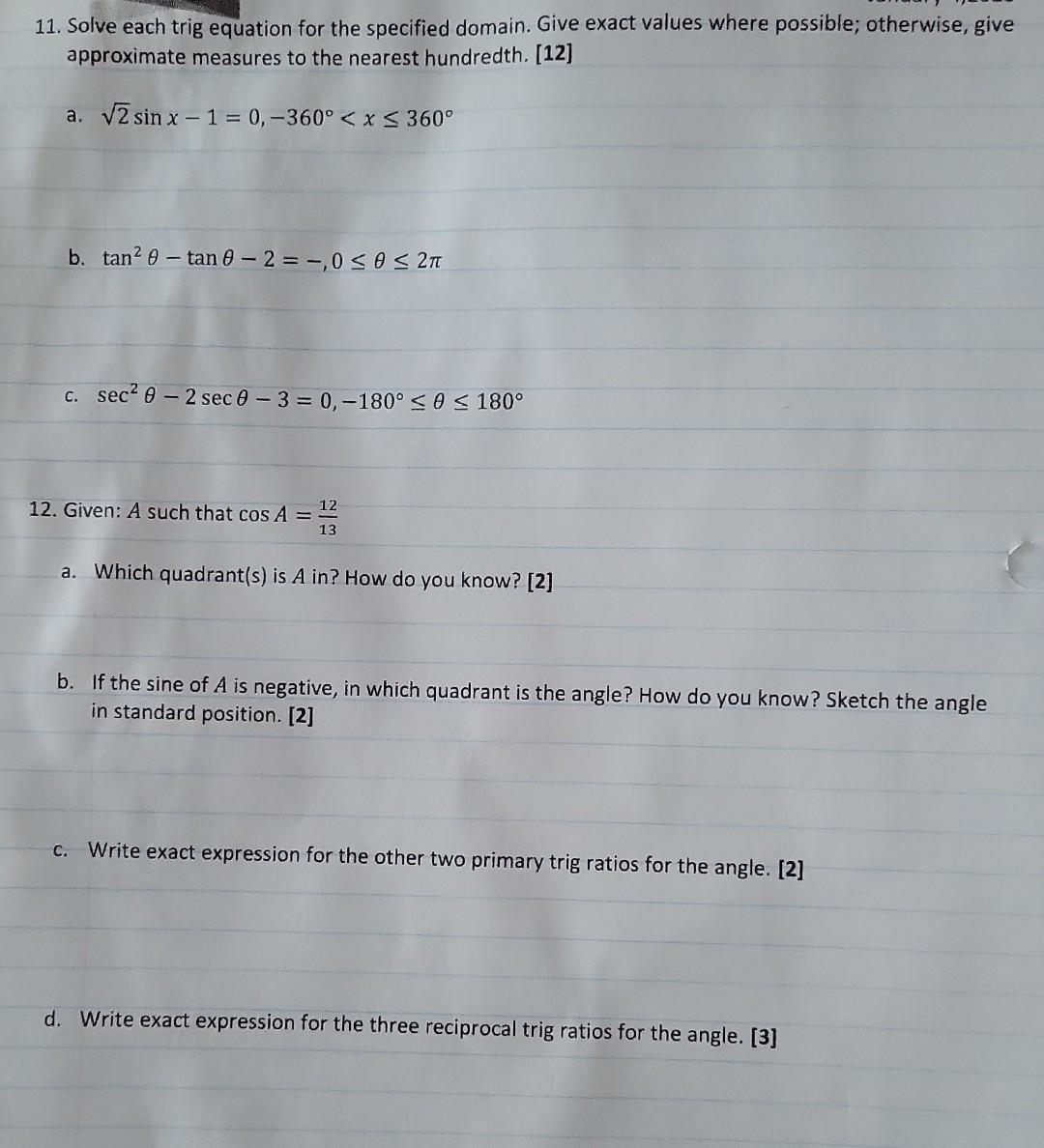 Solved 11. Solve each trig equation for the specified | Chegg.com