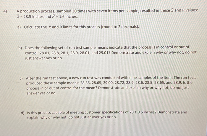 Solved 4) A production process, sampled 30 times with seven | Chegg.com