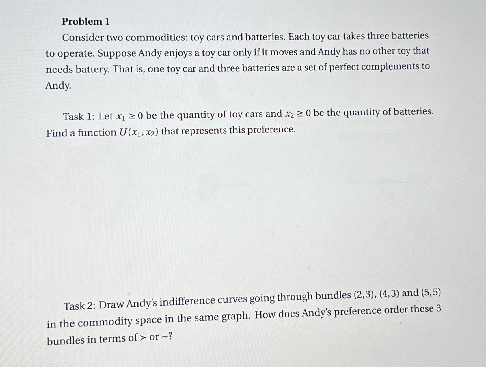 Solved Problem 1Consider two commodities: toy cars and | Chegg.com