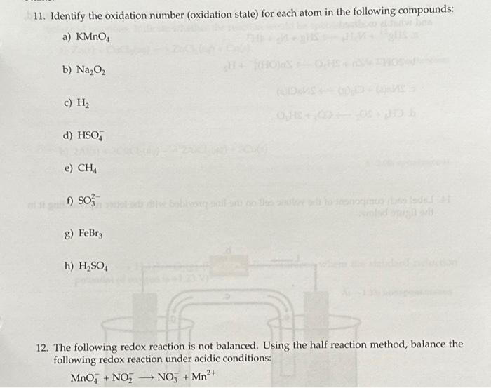 Solved 11. Identify the oxidation number (oxidation state) | Chegg.com