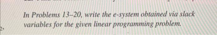 Solved In Problems 13-20, write the e-system obtained via | Chegg.com