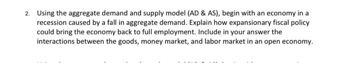 Solved 2. Using the aggregate demand and supply model (AD & | Chegg.com
