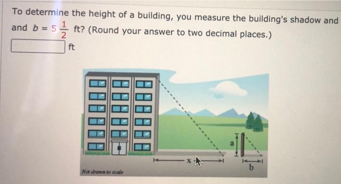 Solved To determine the height of a building, you measure | Chegg.com