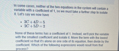 Solved In some cases, neither of the two equations in the | Chegg.com