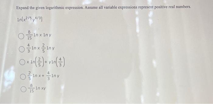 Solved Expand The Given Logarithmic Expression Assume All 