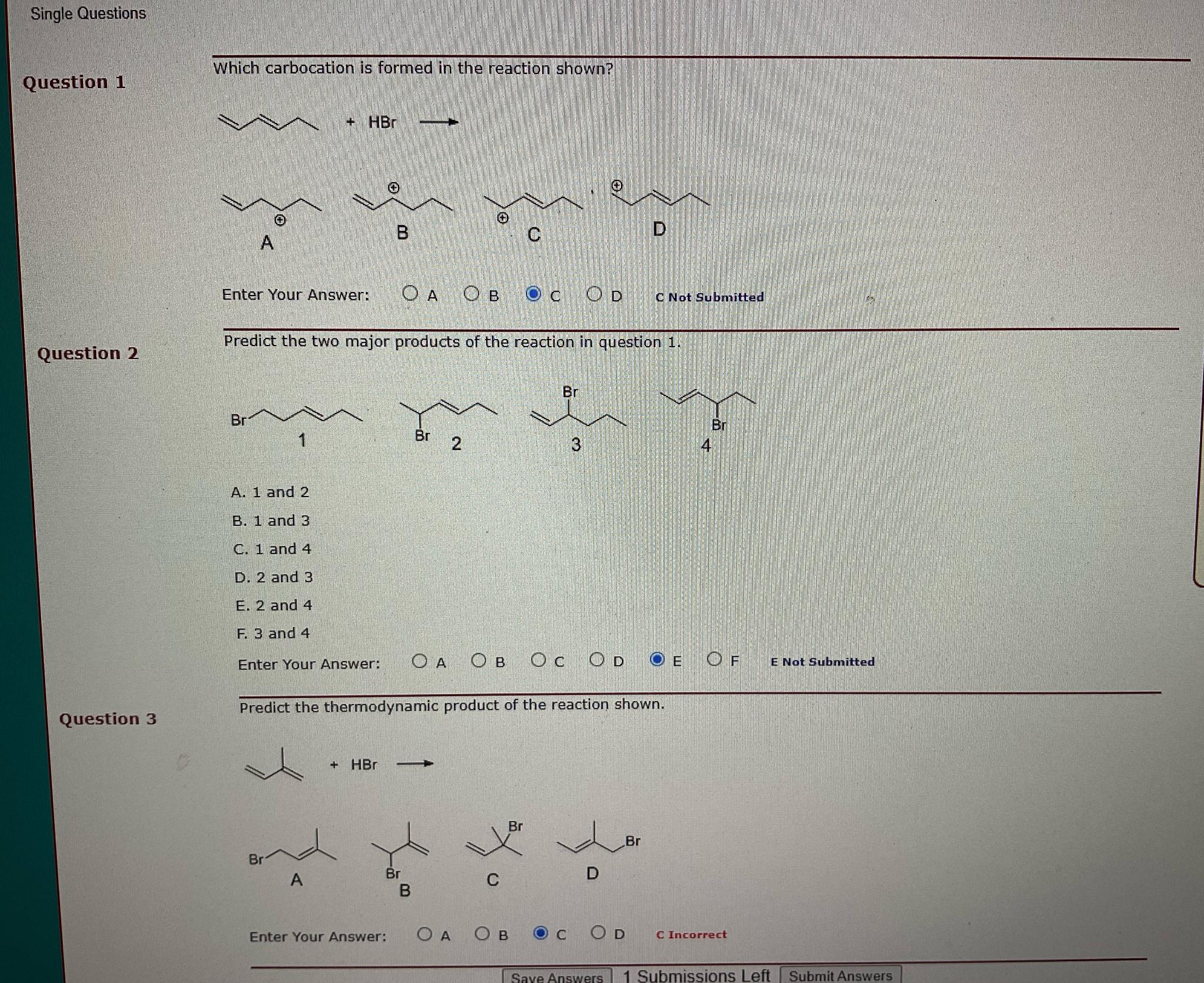 Solved Single QuestionsQuestion 1Which carbocation is formed | Chegg.com