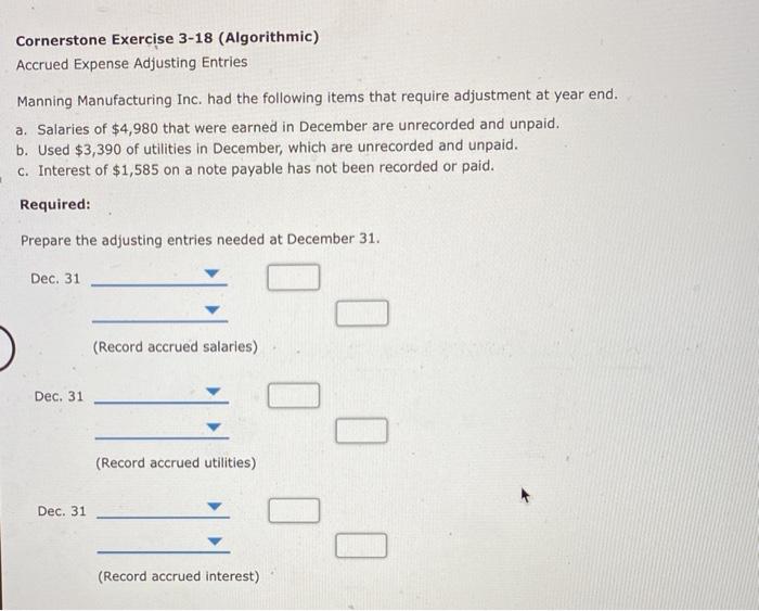 Solved Cornerstone Exercise 3-18 (Algorithmic) Accrued | Chegg.com