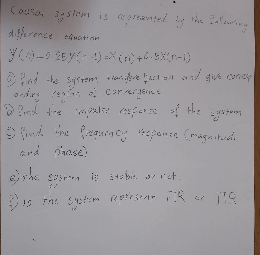 Solved Causal system is represented by the following | Chegg.com