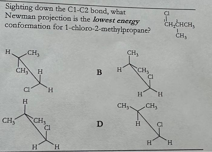 Solved Sighting down the C1−C2 bond, what Newman projection | Chegg.com