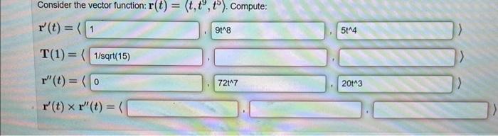 Solved Consider the vector function: r(t)= t,t9,t5 . | Chegg.com