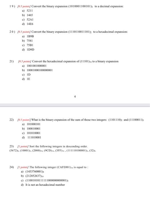 Solved 19) [0.5 points] Convert the binary expansion | Chegg.com