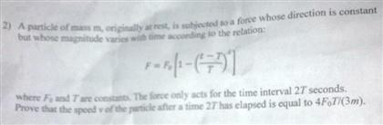 Solved A particle of mass m, originally at rest, is | Chegg.com